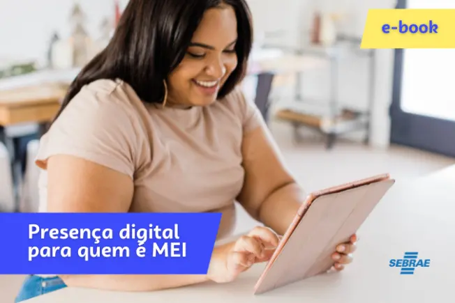 Sebrae/PA | Loja Virtual - EBOOK PRESENÇA DIGITAL PARA QUEM É MEI