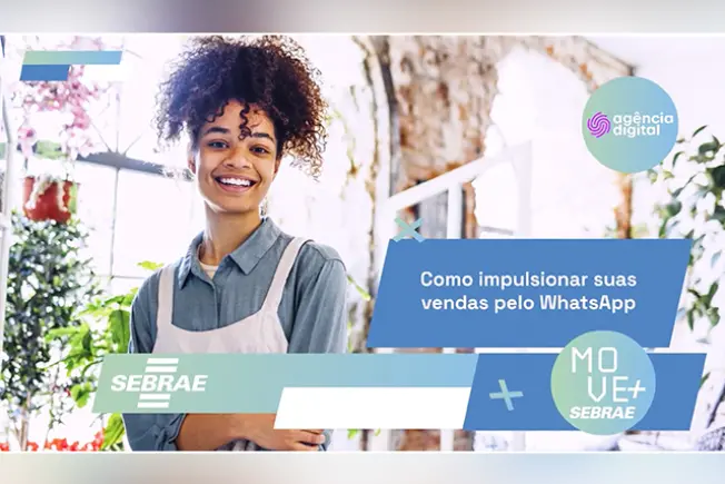 Sebrae/PA | Loja Virtual - Como impulsionar as suas vendas com o WhatsApp